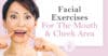 Marionette Lines? Here Are The 3 Facial Exercises To Get Rid Of Them
